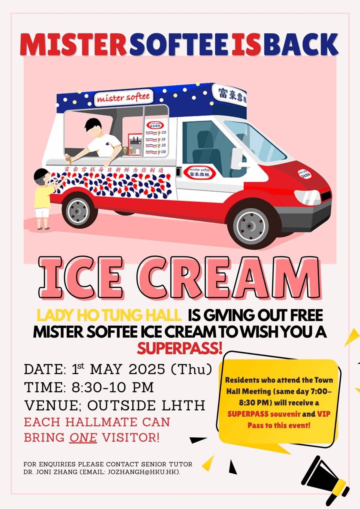 SUPERPASS – Mister Softee Ice Cream event! – Lady Ho Tung Hall, The ...
