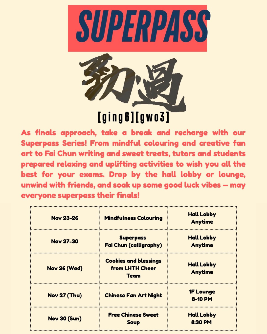Superpass Week – Lady Ho Tung Hall, The University of Hong Kong