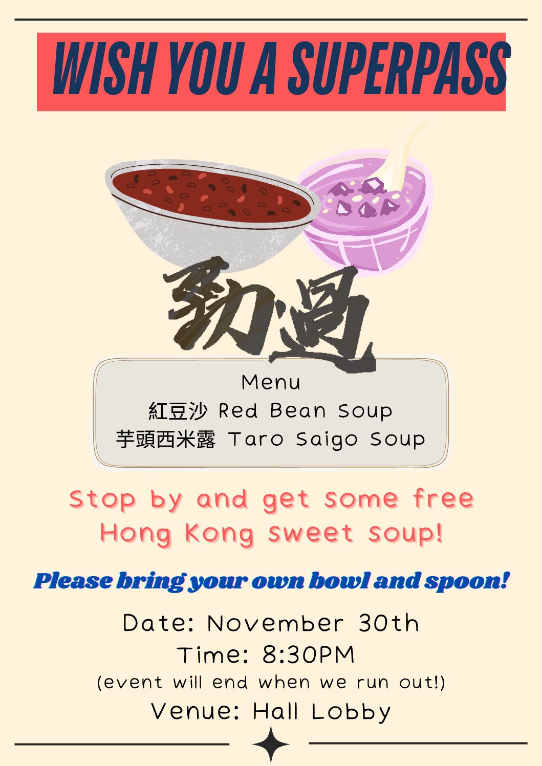 Sweet Soup – Lady Ho Tung Hall, The University of Hong Kong